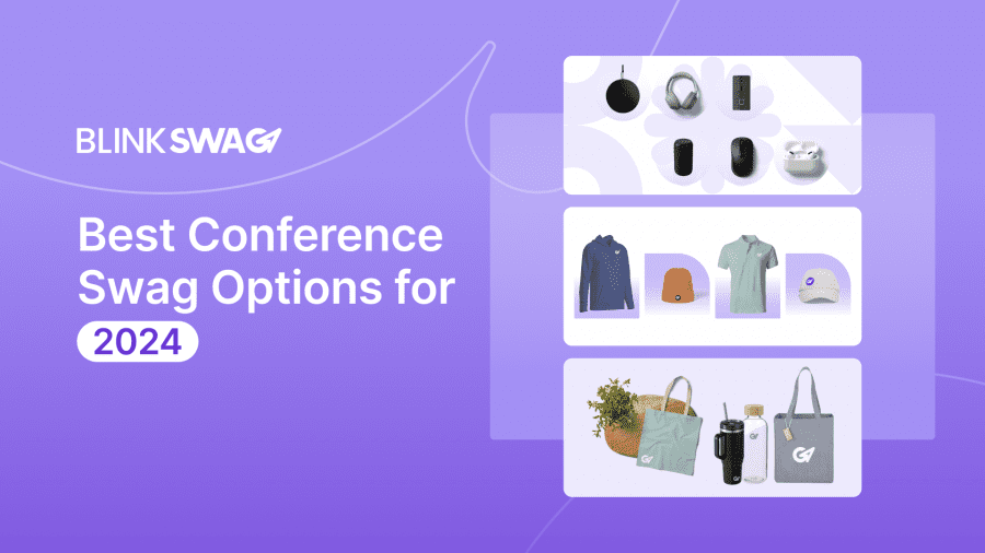 Best Conference Swag Options for 2024 - Blinkswag