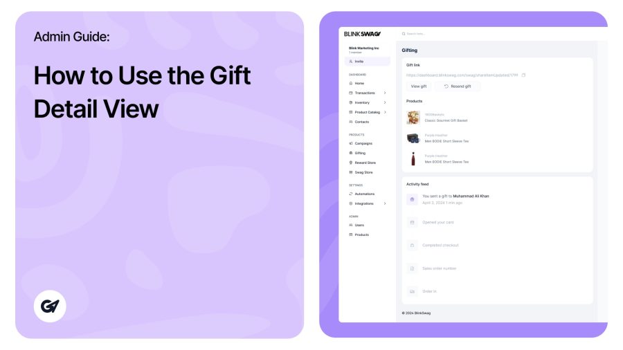 How to Use the Gift Detail View | BlinkSwag Gifting Guide