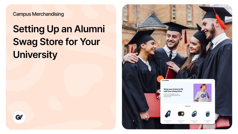 Alumni Swag Store Setup Guide for Universities